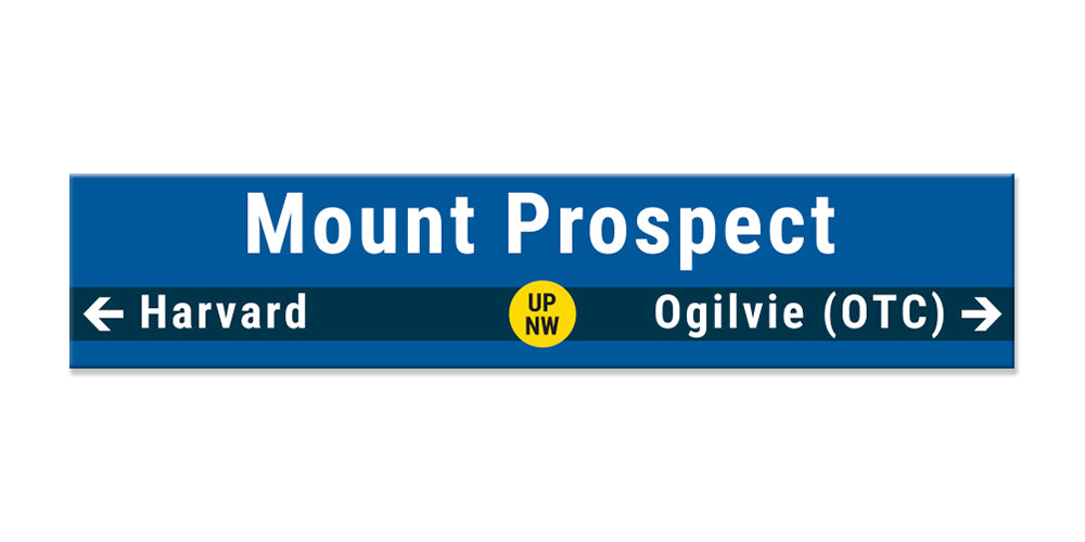 Mount Prospect Sign – Metra Merch