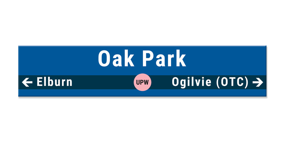 Oak Park Sign – Metra Merch